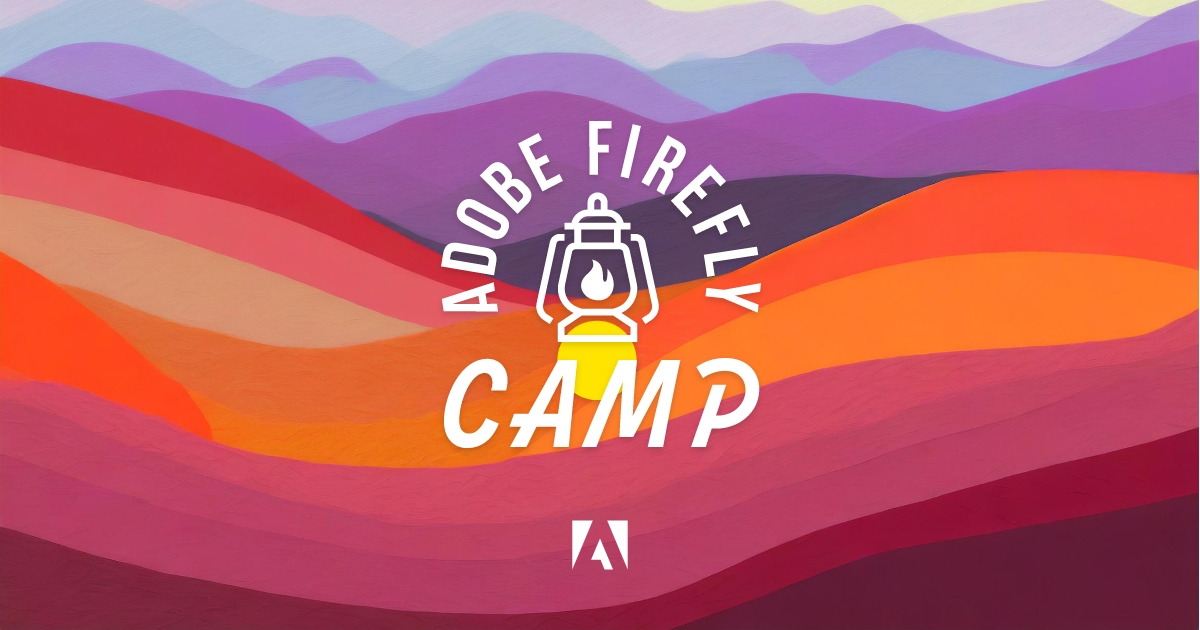 Adobe Firefly Camp